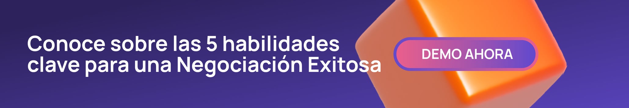 5 Habilidades para una Negociación Exitosa - Evaluar